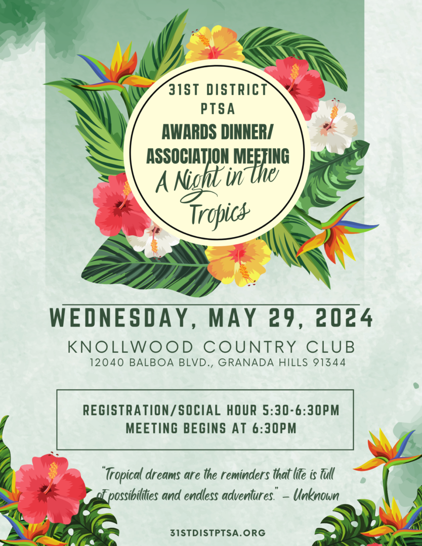 Thirty-First District PTSA – Advocate, Participate, Innovate